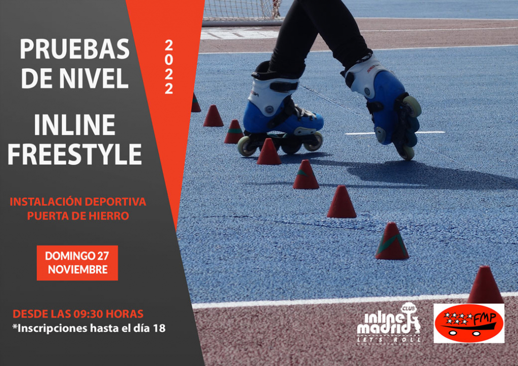 PRUEBAS DE NIVEL FMP INLINE FREESTYLE 2022 | inlinemadrid.es